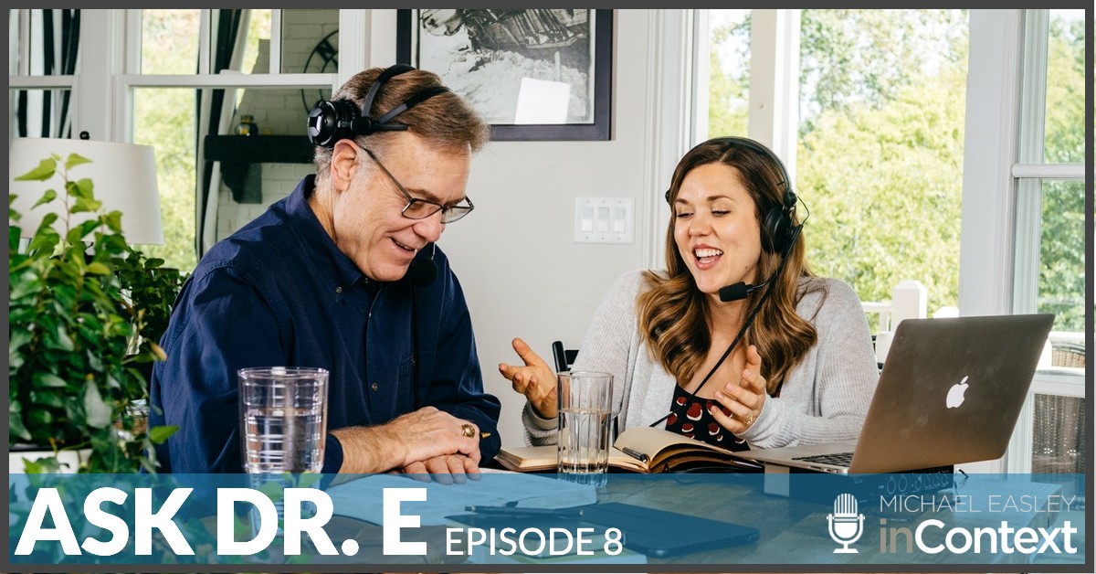 Episode 8 - Michael Easley InContext