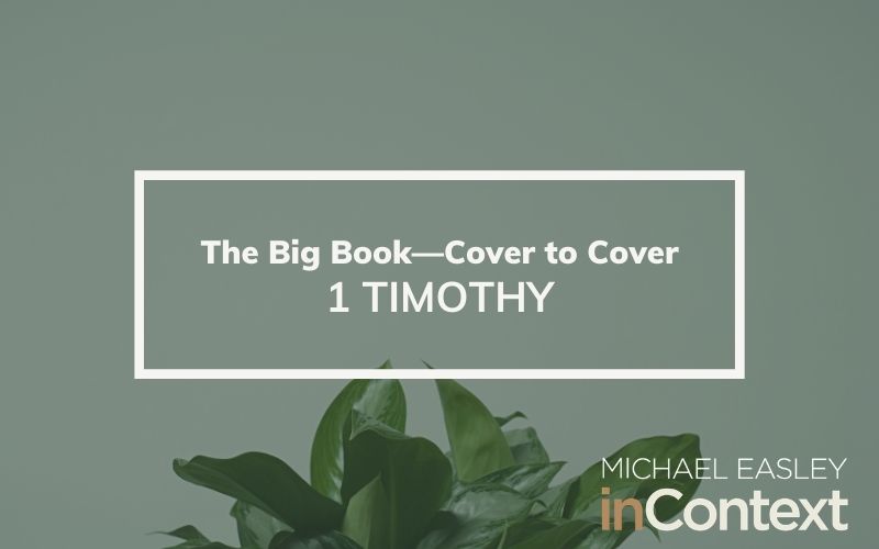 1 Timothy - Michael Easley InContext