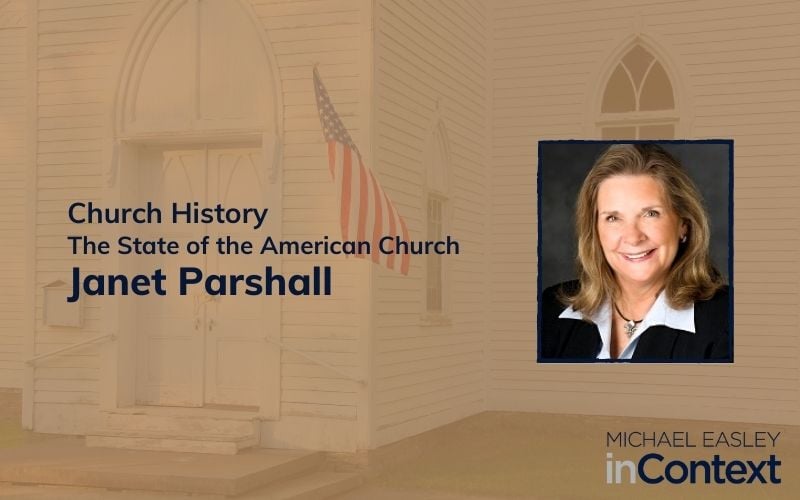 The State of the American Church - Michael Easley InContext