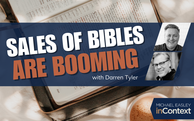 Bible Sales Are Booming
