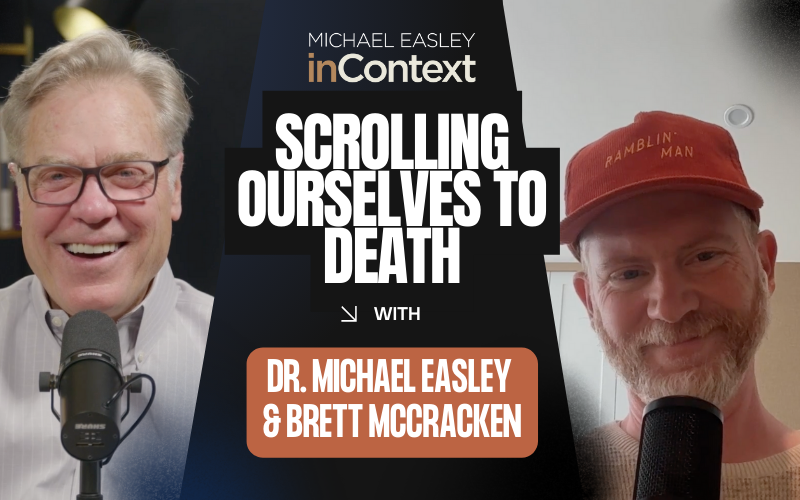 Scrolling Ourselves to Death with Brett McCracken